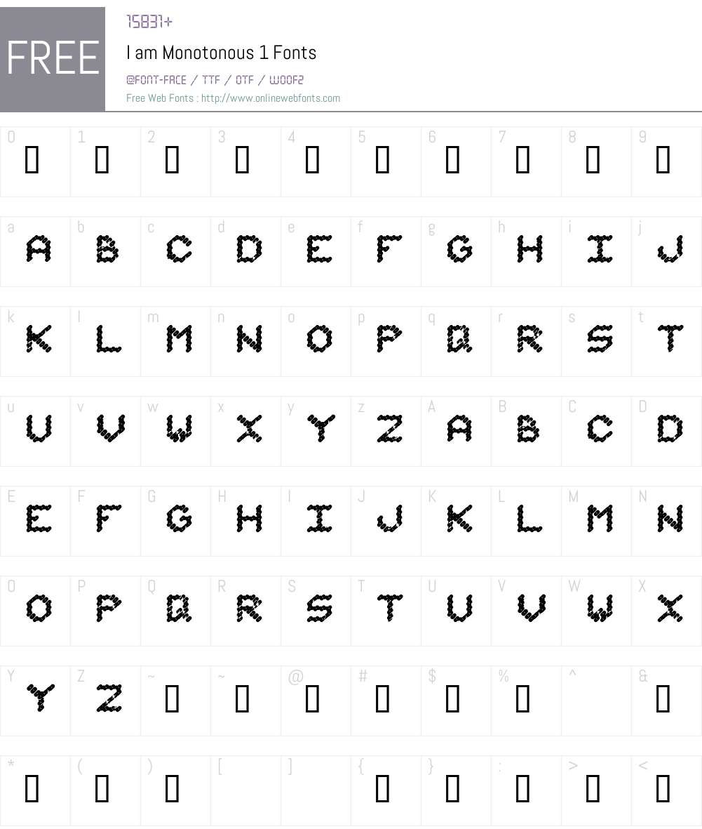 I am Monotonous 1 V2 Macromedia Fontographer 4.1 12/12/97 Fonts Free ...
