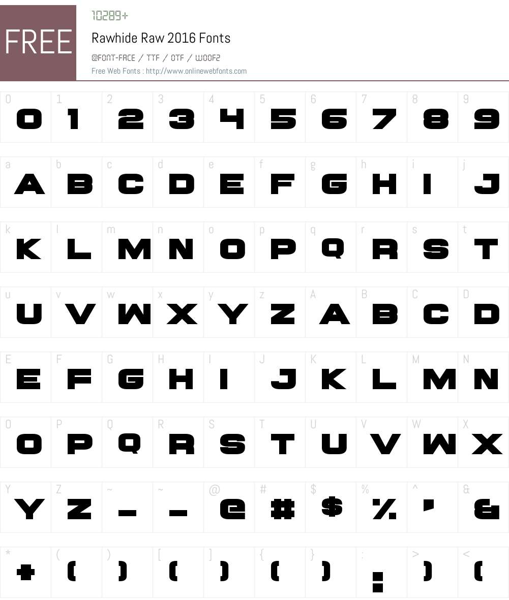 Rawhide Raw 2016 1.00 July 23, 2016, initial release Fonts Free ...