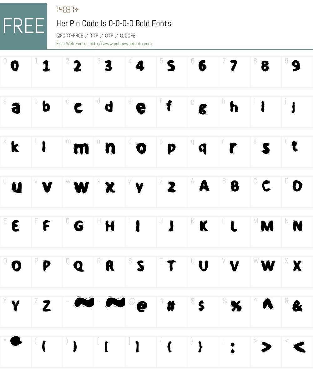 Her Pin Code Is 0-0-0-0 Bold 003.000 Fonts Free Download ...