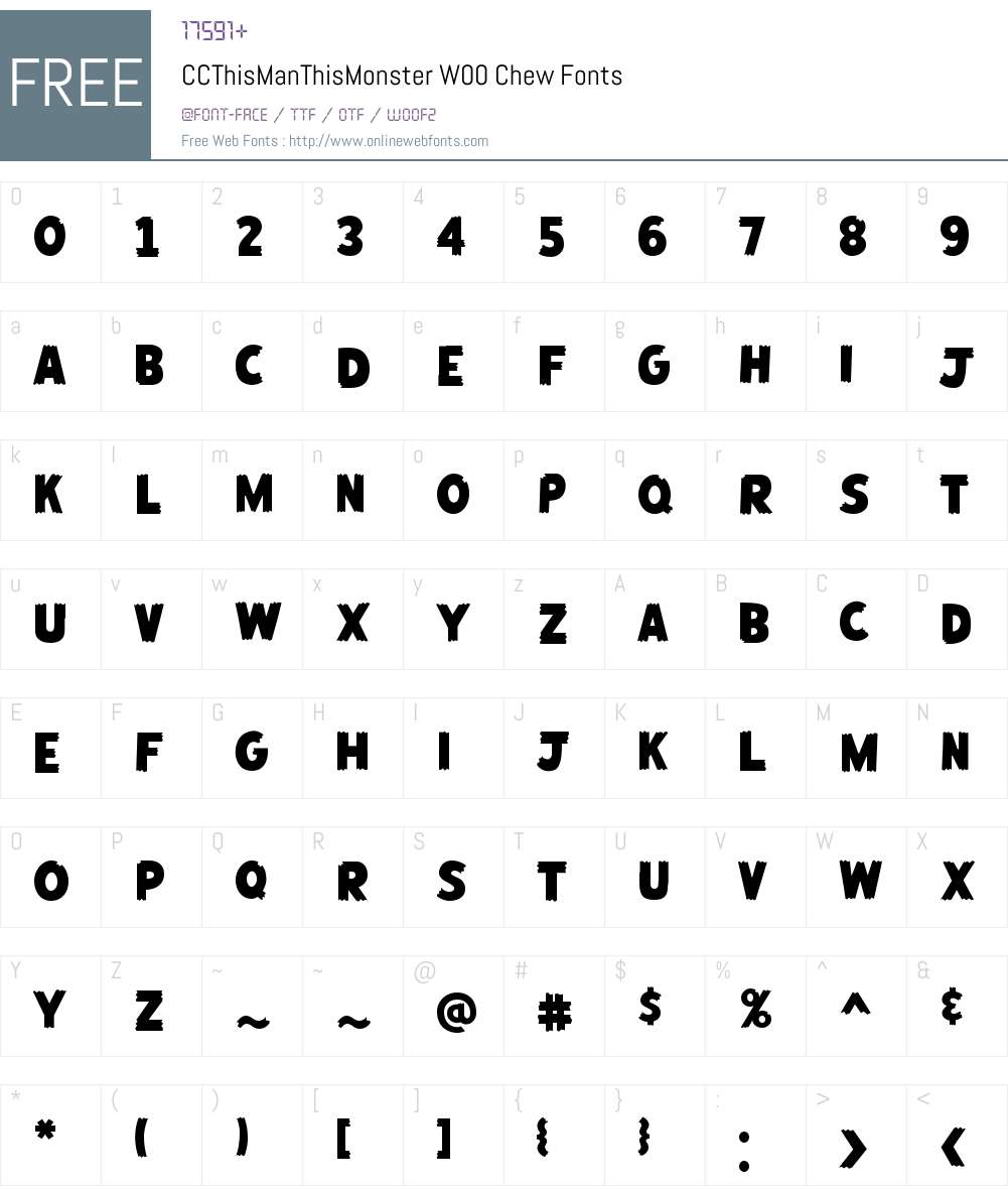 CCThisManThisMonster W00 Chew 1.00 Fonts Free Download - OnlineWebFonts.COM