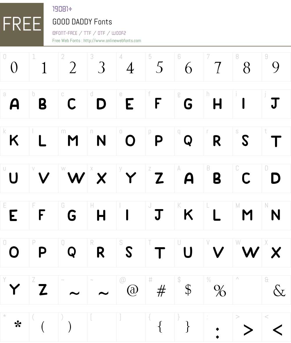 GOOD DADDY 1.00;December 18, 2018;FontCreator 11.5.0.2430 64-bit Fonts ...