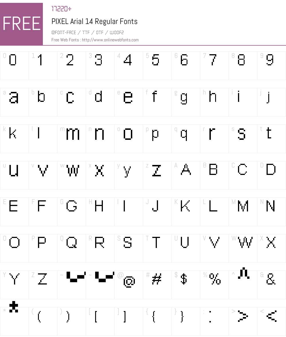 PIXEL Arial 14 1.0 Fonts Free Download - OnlineWebFonts.COM